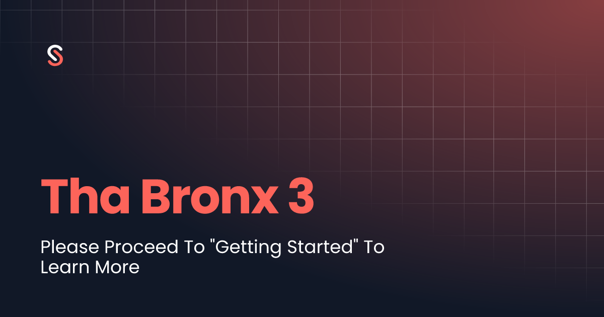 Tha Bronx 3 | Sync | Documentation